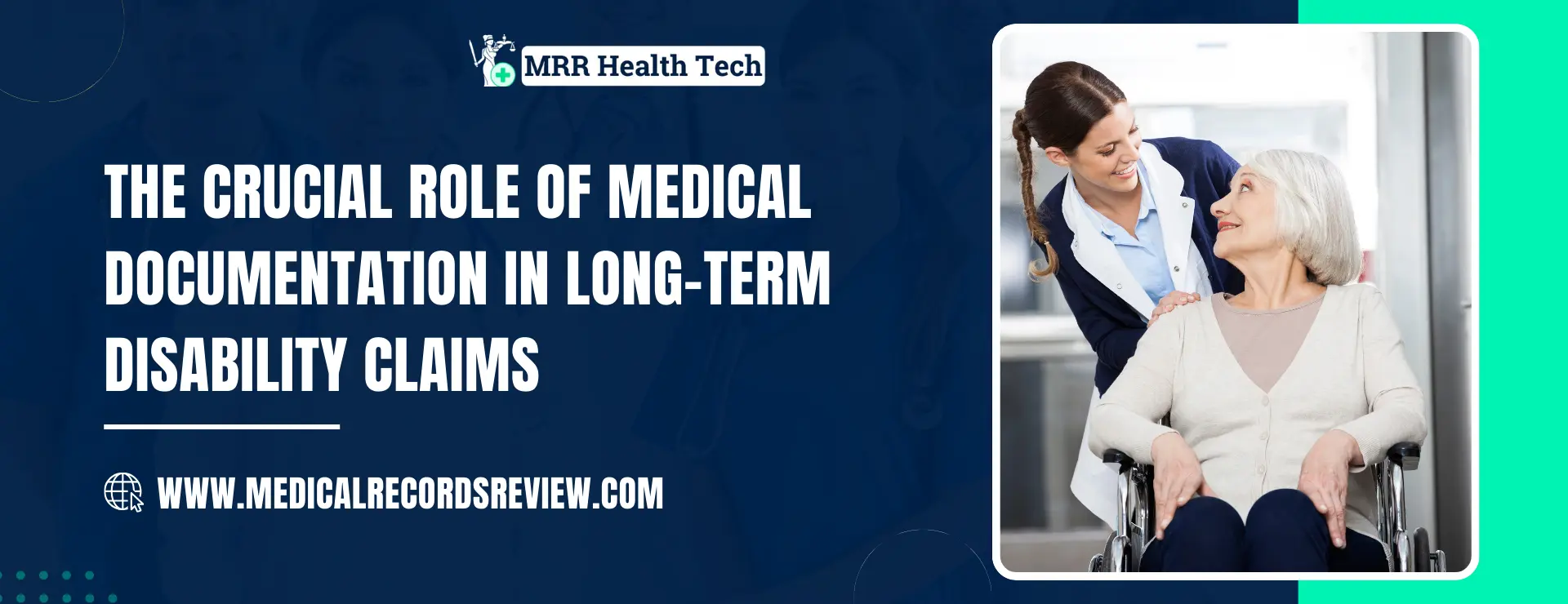The Crucial Role of Medical Documentation in Long-Term Disability Claims | Medical Records Review